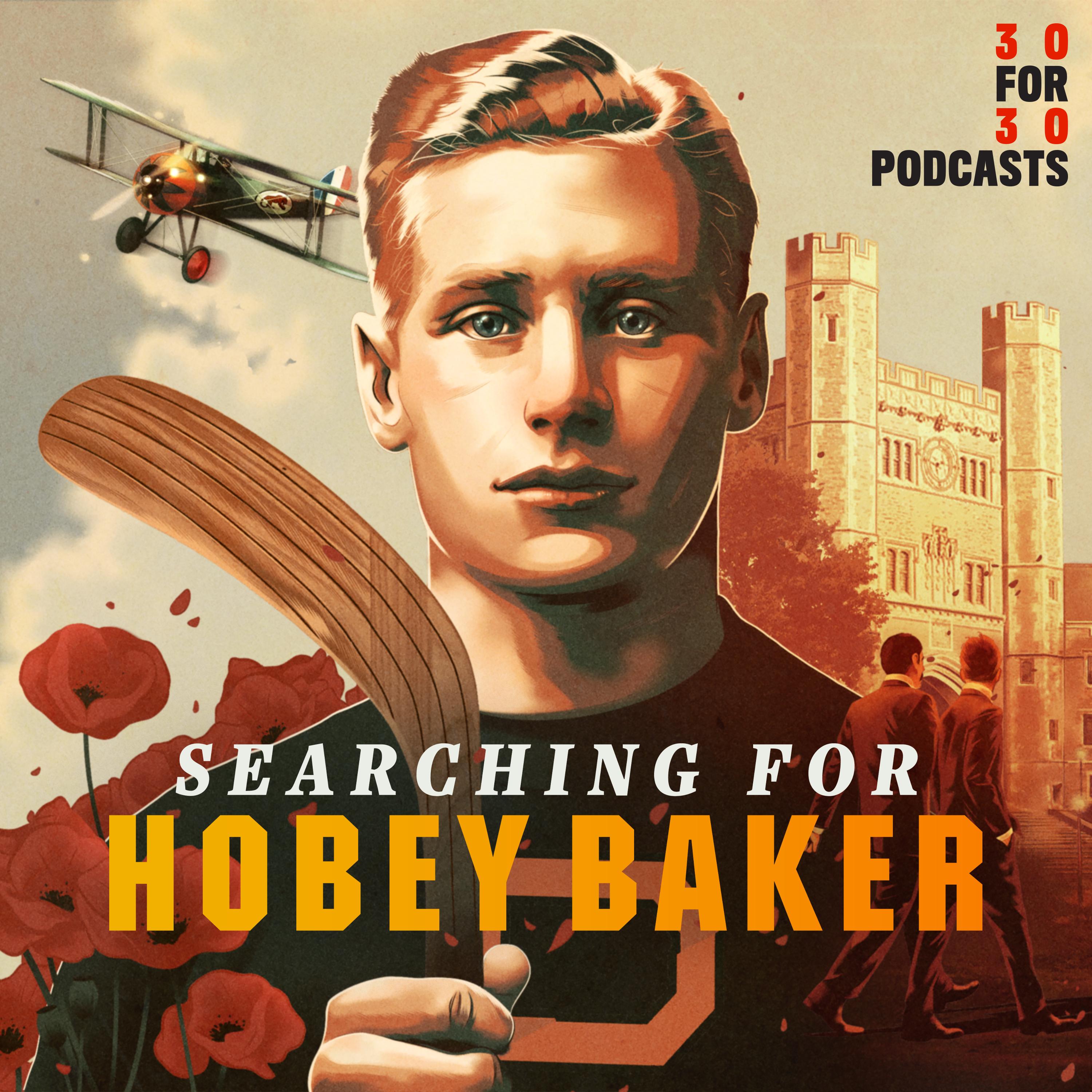 SEARCHING FOR HOBEY BAKER Episode 1: The Natural (2024)