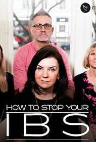 How to Stop Your IBS (TV Special 2021) - IMDb