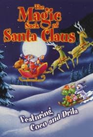 Coco & Drila Adventures: The Magic Sack of Santa Claus (Video 1998) - IMDb