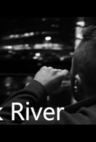 Black River (Short 2017) - IMDb