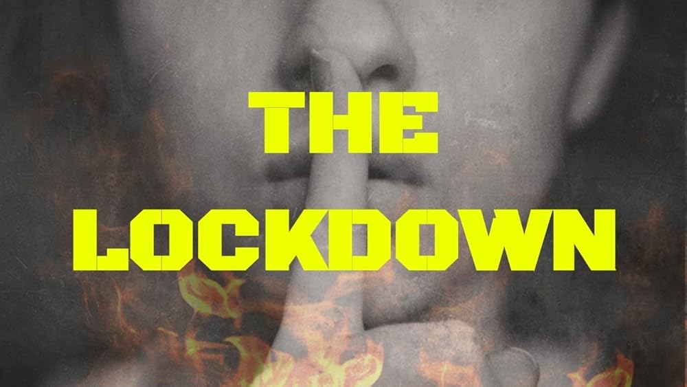 The Lockdown (Short 2020) - IMDb