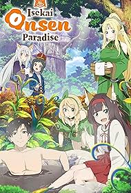 Isekai Onsen Paradise (TV Series 2024– ) - IMDb