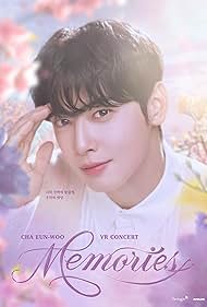 Cha Eun-woo VR Concert: Memories (2025) - IMDb