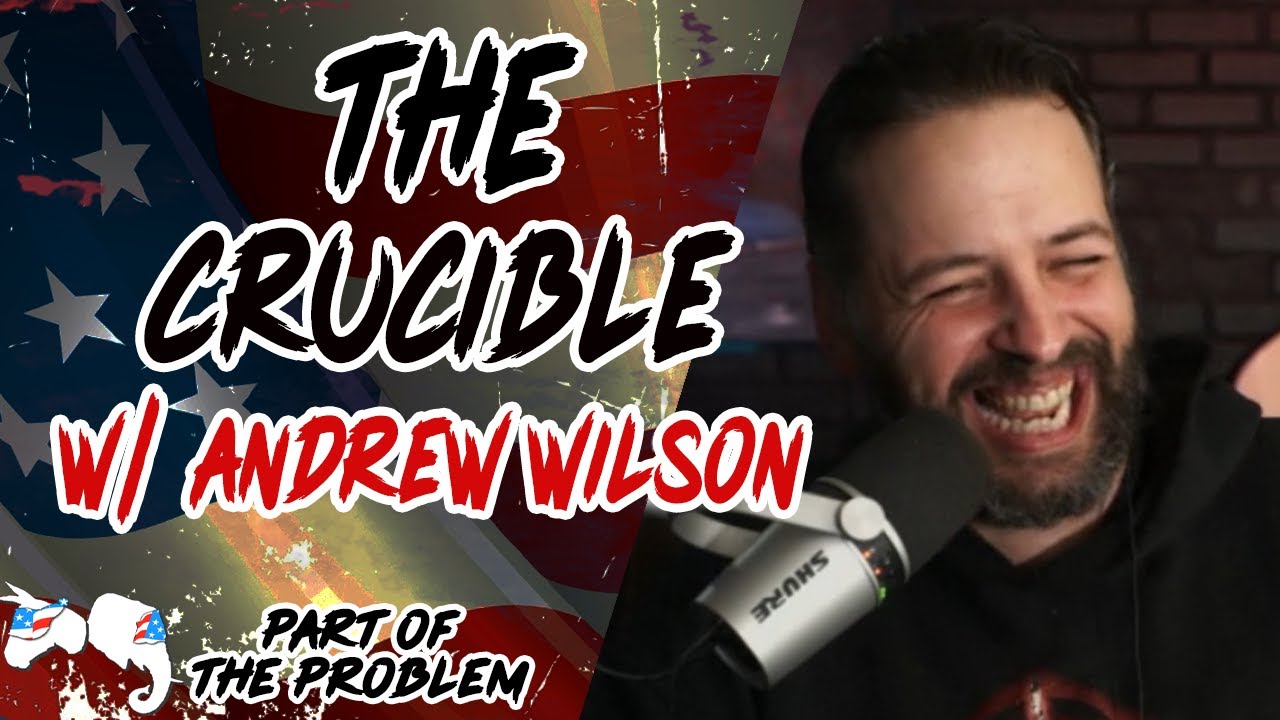 The Crucible w/ Andrew Wilson (2024)