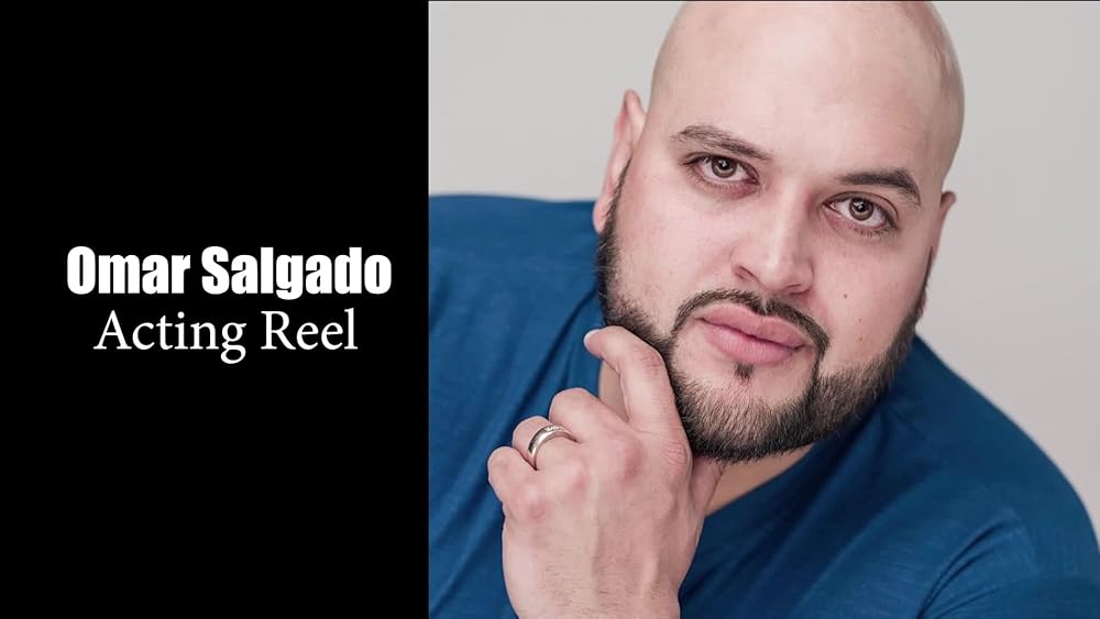 Omar Salgado- Acting Reel | IMDb