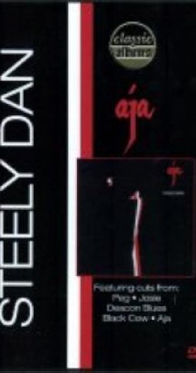 "Classic Albums" Steely Dan: Aja (TV Episode 2000) - Photo Gallery - IMDb