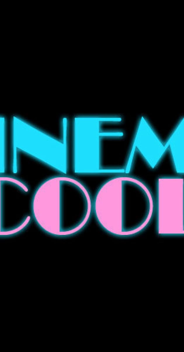 Cinema Cool TV Series 2011 IMDb cinema-cool-tv-series-2011-imdb
