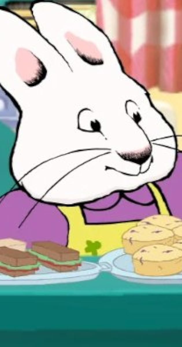 "Max & Ruby" Ruby's Tea Party/Max Is It/Ruby's Science Project (TV ...