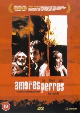 Amores Perros (2000)