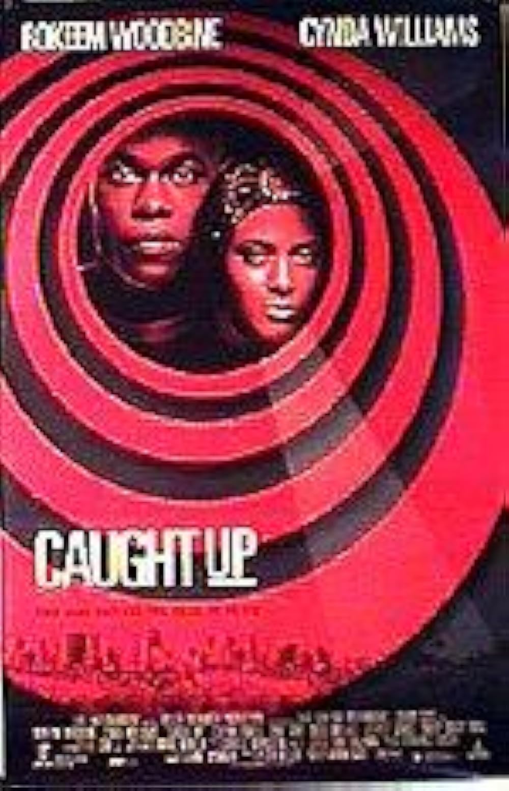 Caught Up (1998)