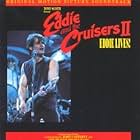 Eddie and the Cruisers II: Eddie Lives! (1989) - IMDb