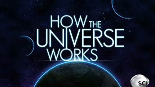 How the Universe Works (TV Series 2010– ) - Episode list - IMDb
