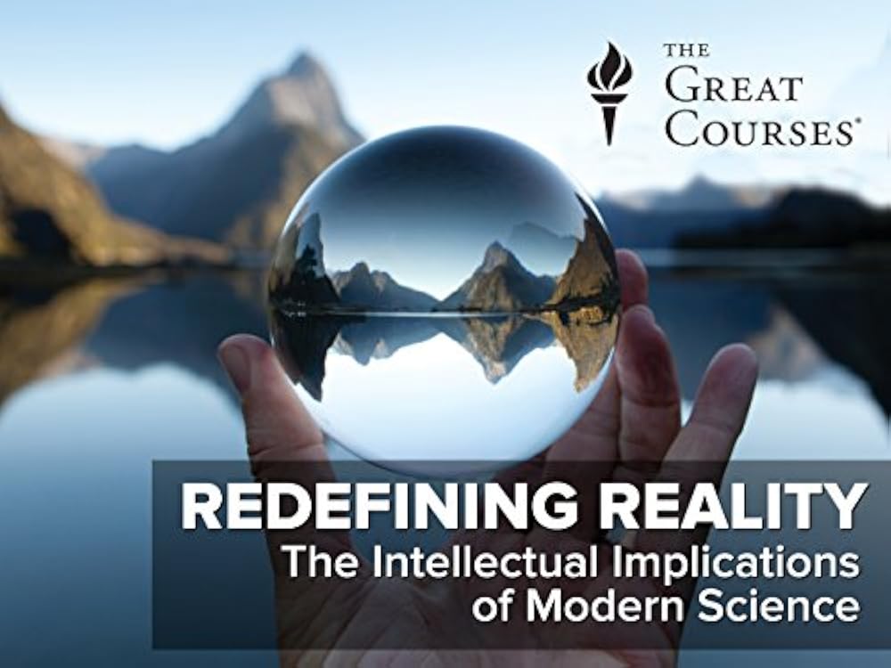 Redefining Reality: The Intellectual Implications of Modern Science (TV Series 2015– ) - IMDb