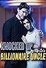Knocked Up by My Ex's Billionaire Uncle (TV Mini Series 2024) - Full Cast & Crew - IMDb