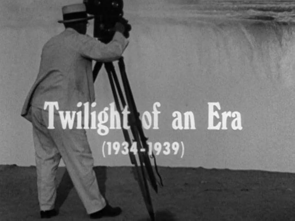 Twilight of an Era: 1934-1939 (1960)