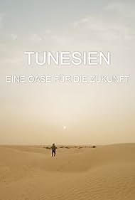 Tunisie - Une oasis dans un grain de sable (TV Movie 2024) - IMDb
