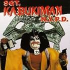 Sgt. Kabukiman N.Y.P.D. (1990) - IMDb