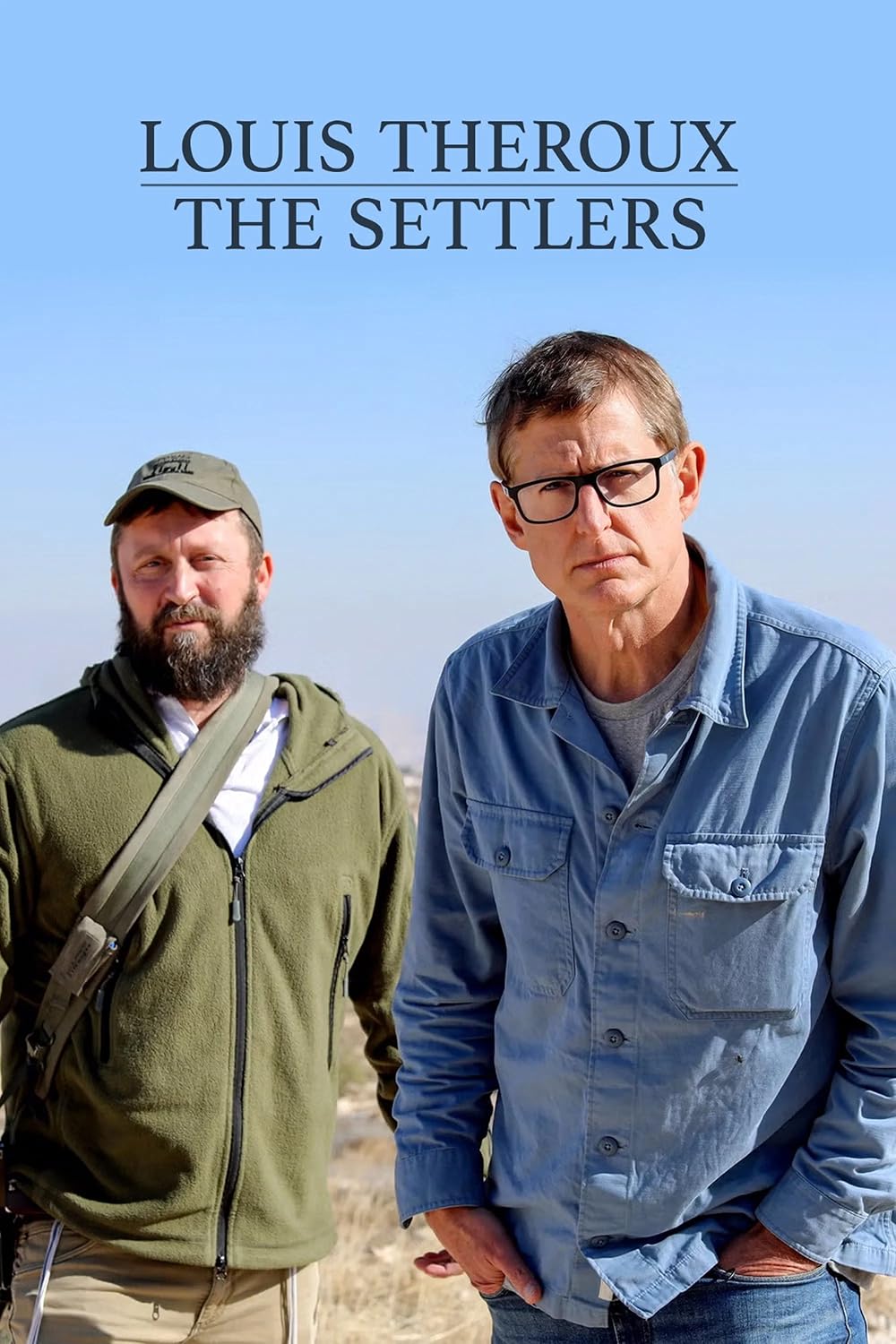 Louis Theroux: The Settlers (TV Movie 2025) - IMDb