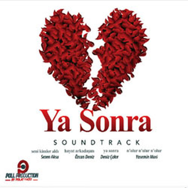 Ya Sonra (2011)