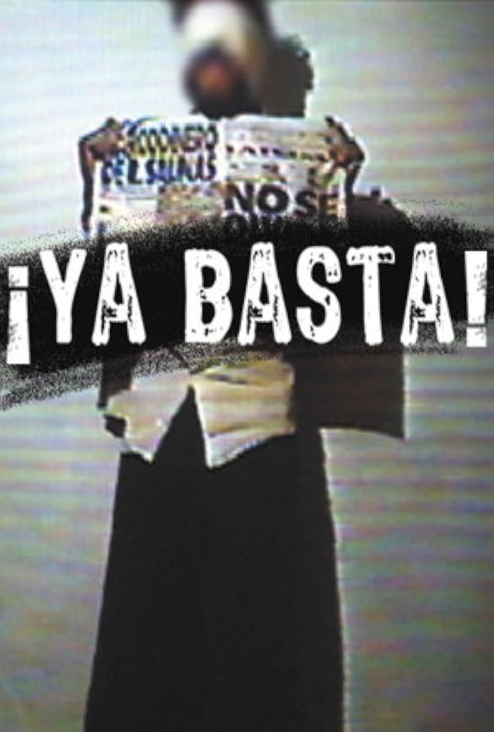 ¡Ya basta! (2007)