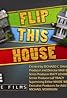Flip This House (TV Series 2005– ) - Full Cast & Crew - IMDb