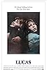 Lucas (1986) - Full Cast & Crew - IMDb