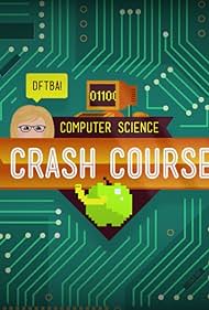Crash Course: Computer Science (TV Series 2017– ) - IMDb