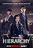 Hierarchy (TV Series 2024– ) - Full Cast & Crew - IMDb