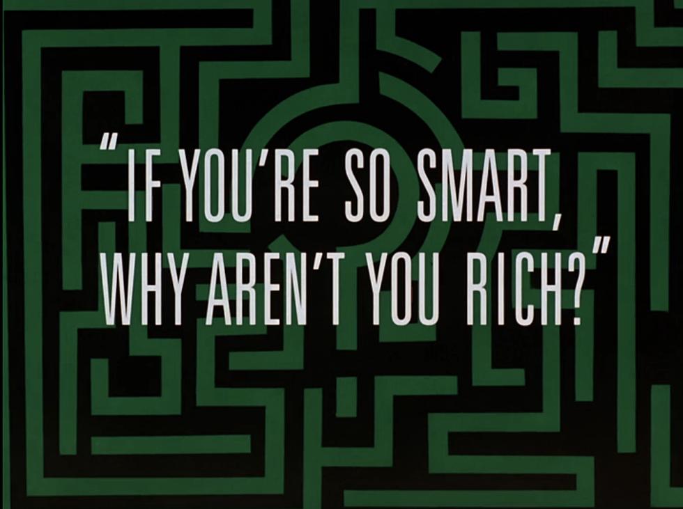If You're So Smart, Why Aren't You Rich? (1992)