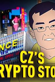 "Crypto Stories" How CZ built Binance and became the richest person in crypto (TV Episode 2022 ...