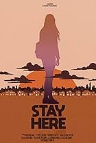 Been Here Stay Here (2024) - IMDb