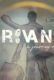 Arrivance: A Journey of Resilience - IMDb