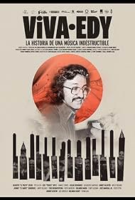 ¡Viva Edy! La historia de una música indestructible (2023) - IMDb