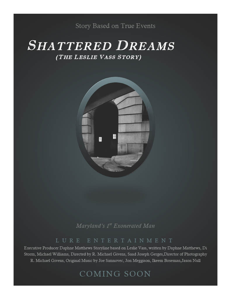 Shattered Dreams (the Leslie Vass Story)