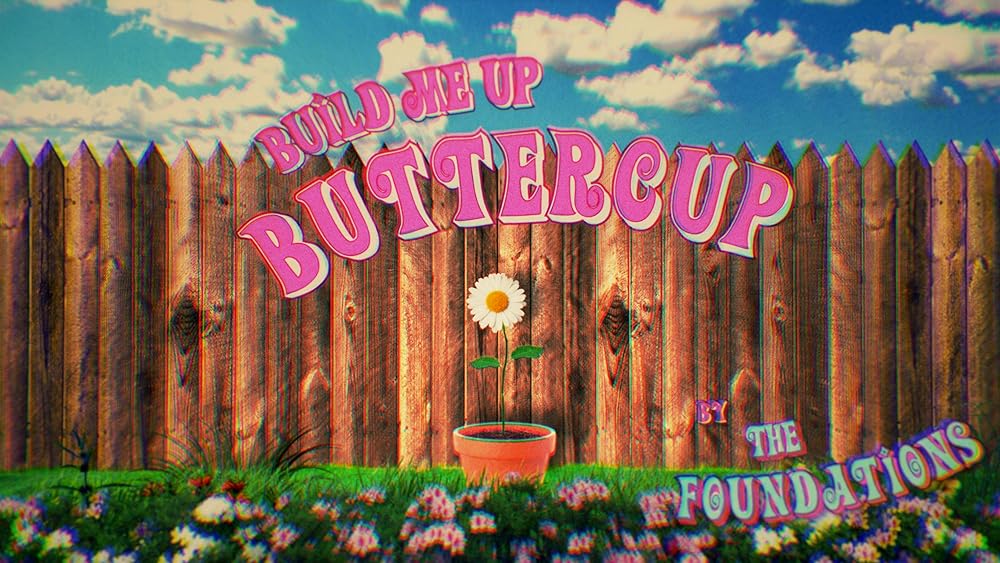 The Foundations: Build Me Up Buttercup (Music Video 2020) - IMDb