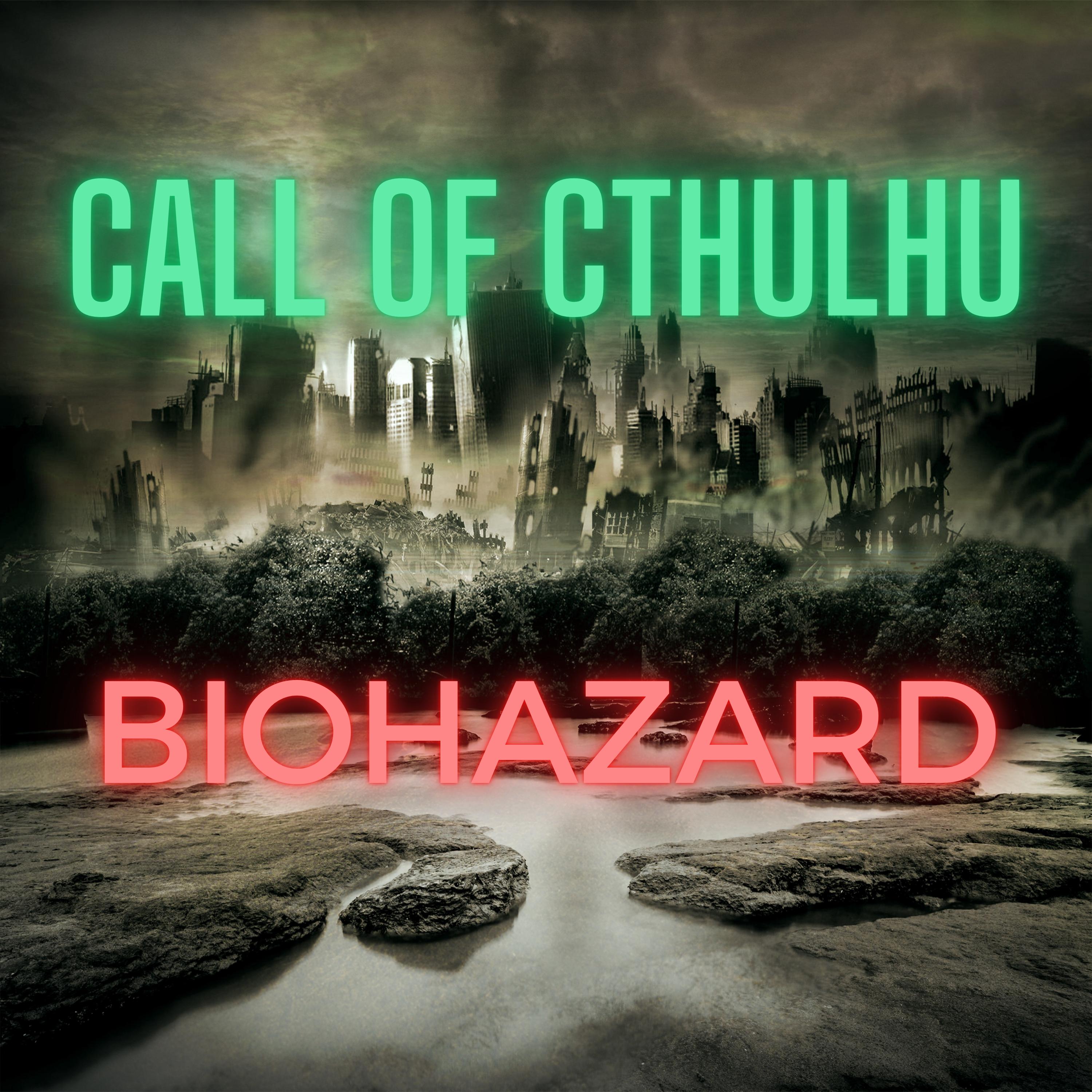 Call of Cthlhu: Biohazard (2024)