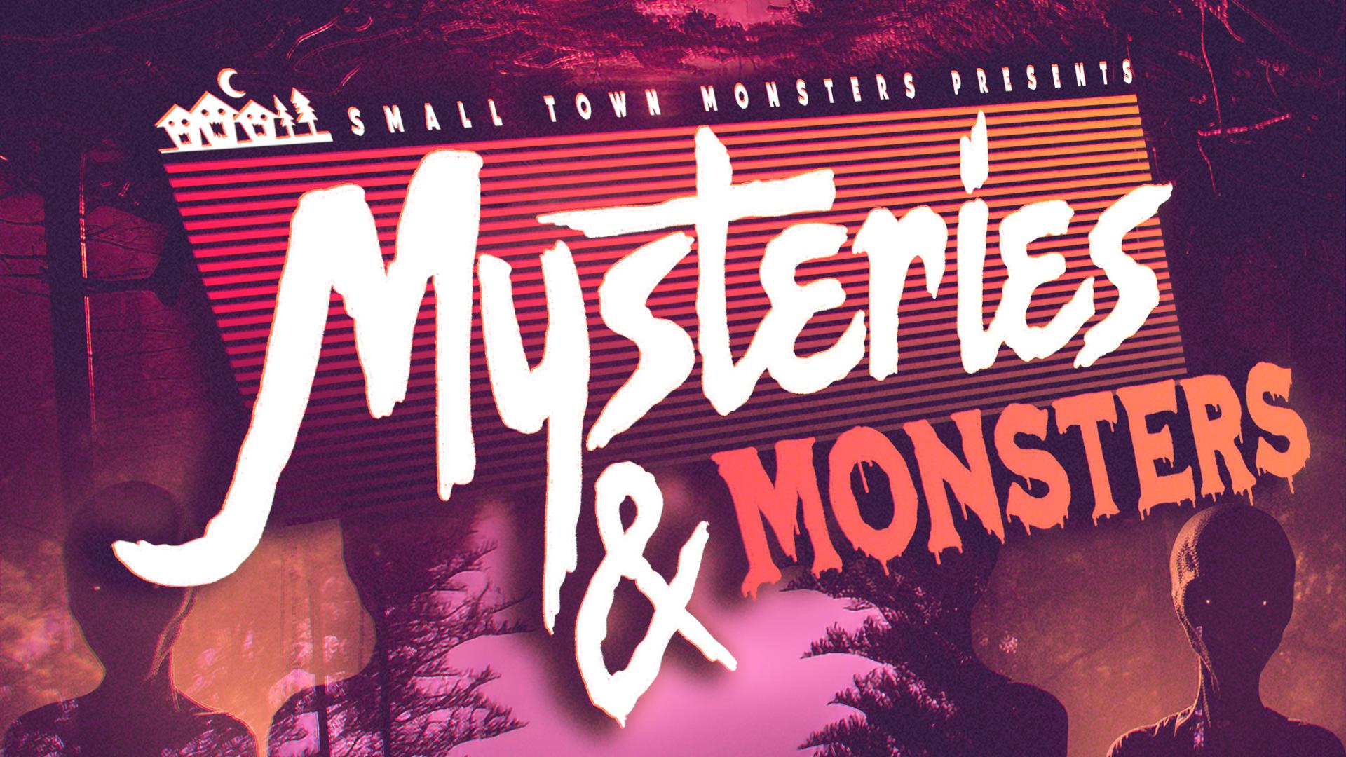 Mysteries & Monsters (2023)