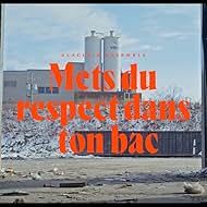 Alaclair Ensemble: Mets du respect dans ton bac (Music Video 2019) - IMDb