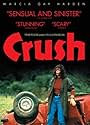 Crush (1992) - IMDb