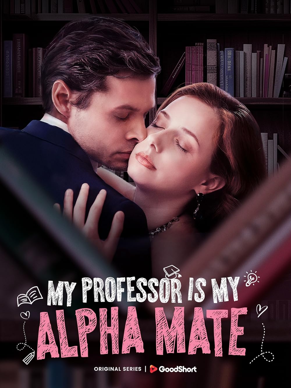 My Professor Is My Alpha Mate (TV Mini Series 2024) - IMDb