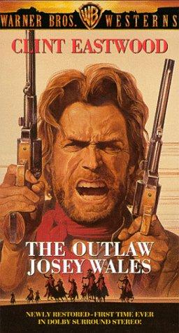 The Outlaw Josey Wales (1976)