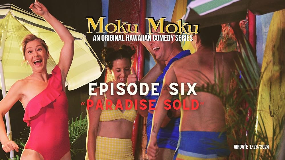 "Moku Moku" Paradise Sold (TV Episode 2024) - IMDb