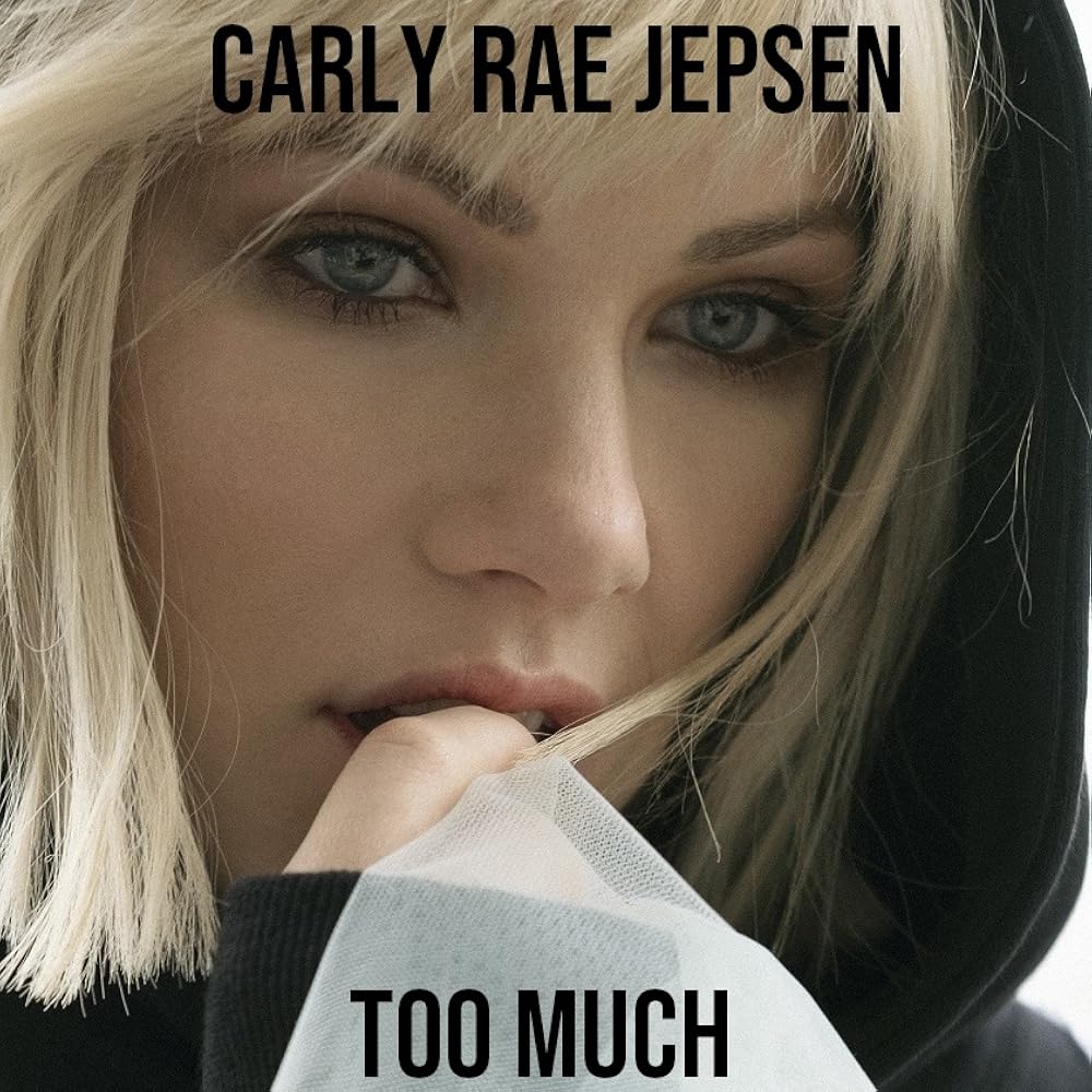 Carly Rae Jepsen: Too Much (Music Video 2019) - Release info - IMDb