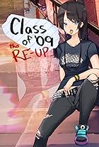 Class of '09: The Flip Side (Video Game 2024) - IMDb