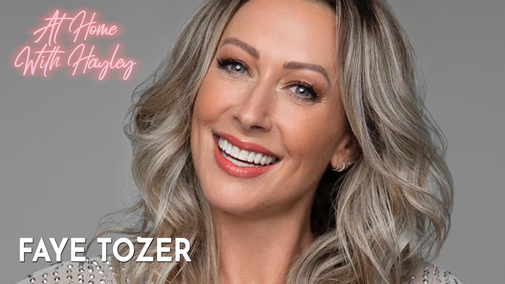 "At Home with Hayley" Faye Tozer (TV Episode 2021) - Plot - IMDb