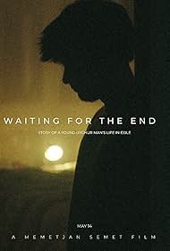 Waiting for the End - IMDb