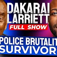 "The Fallen State" Police Brutality Survivor Dakarai Larriett Joins Jesse! (Podcast Episode 2024 ...