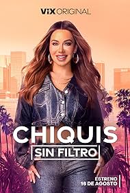 Chiquis sin filtro (TV Series) - IMDb