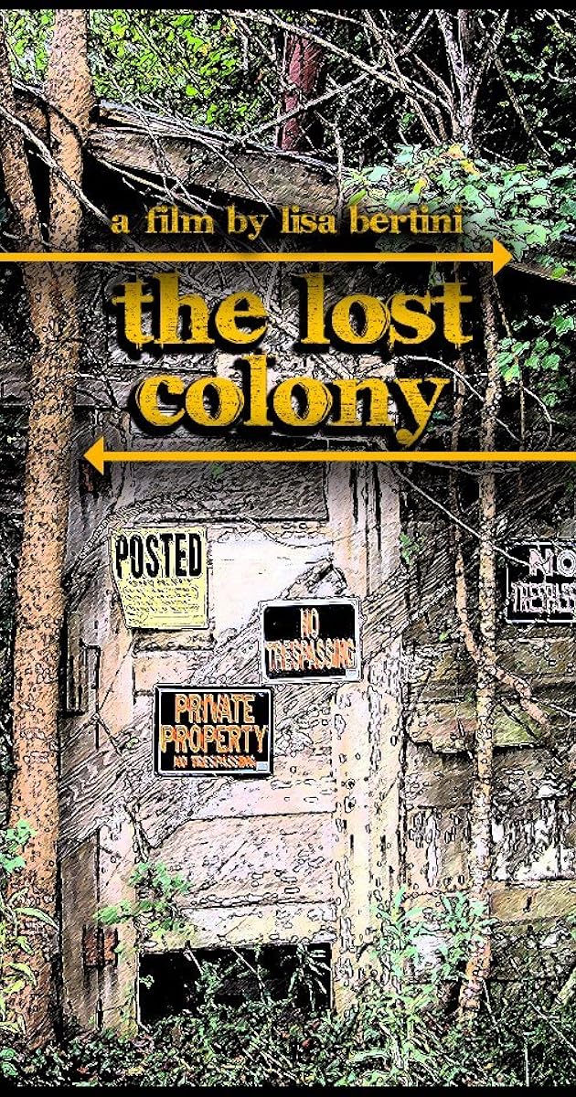 The Lost Colony (2007) - IMDb