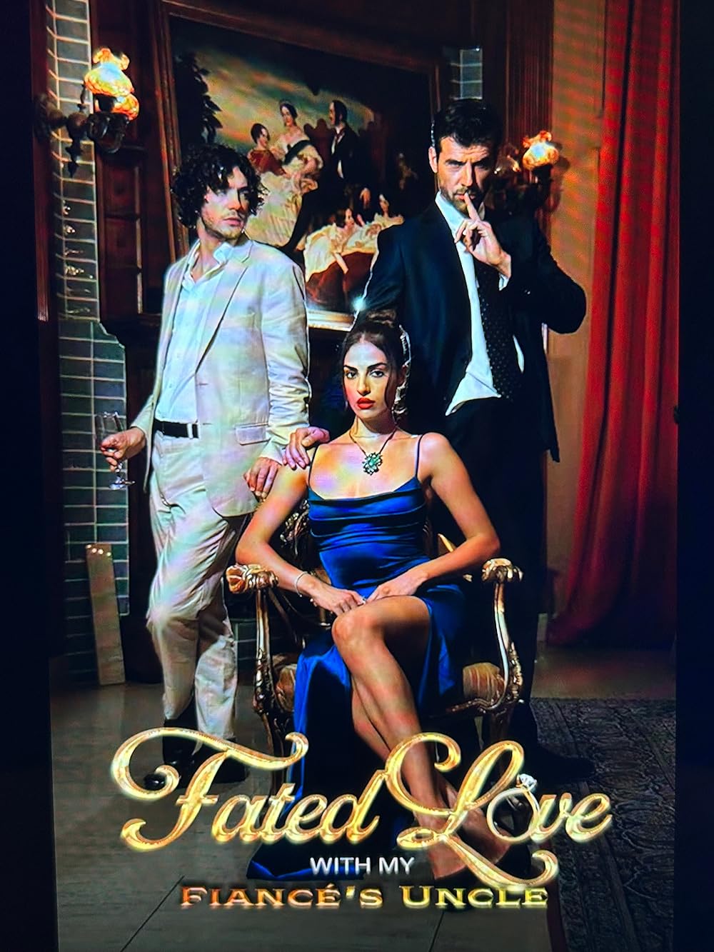 Fated Love with My Fiancé's Uncle (TV Mini Series 2024) - IMDb